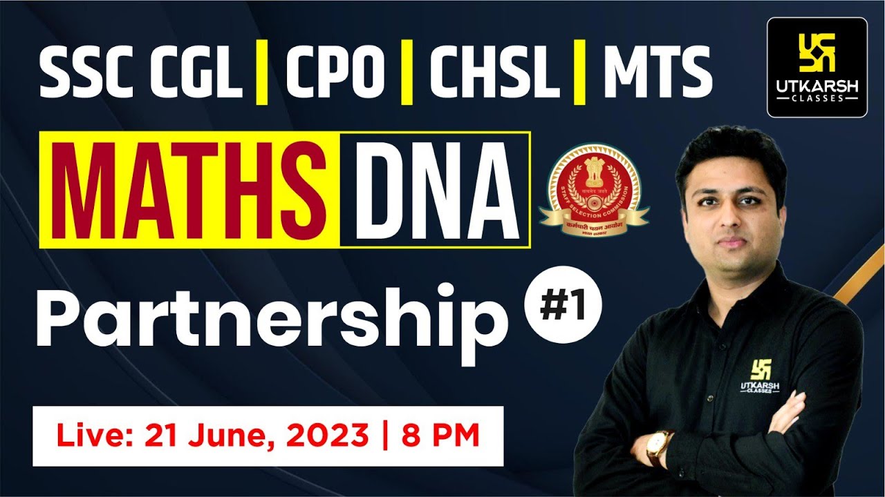 Maths DNA Series | Partnership #1 | SSC CHSL /CGL & All SSC Exam | Imp ...
