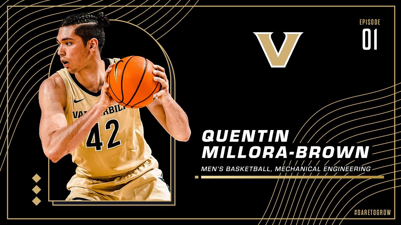 The Engineer on the Court: Quentin Millora-Brown's Vanderbilt Journey ...