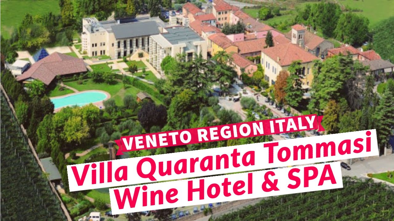 Villa Quaranta Tommasi Wine Hotel & SPA - YouTube