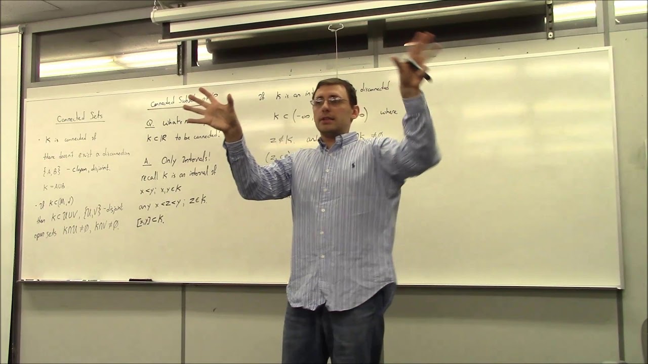 Introduction to Math Analysis (Lecture 30): Connected Sets and ...