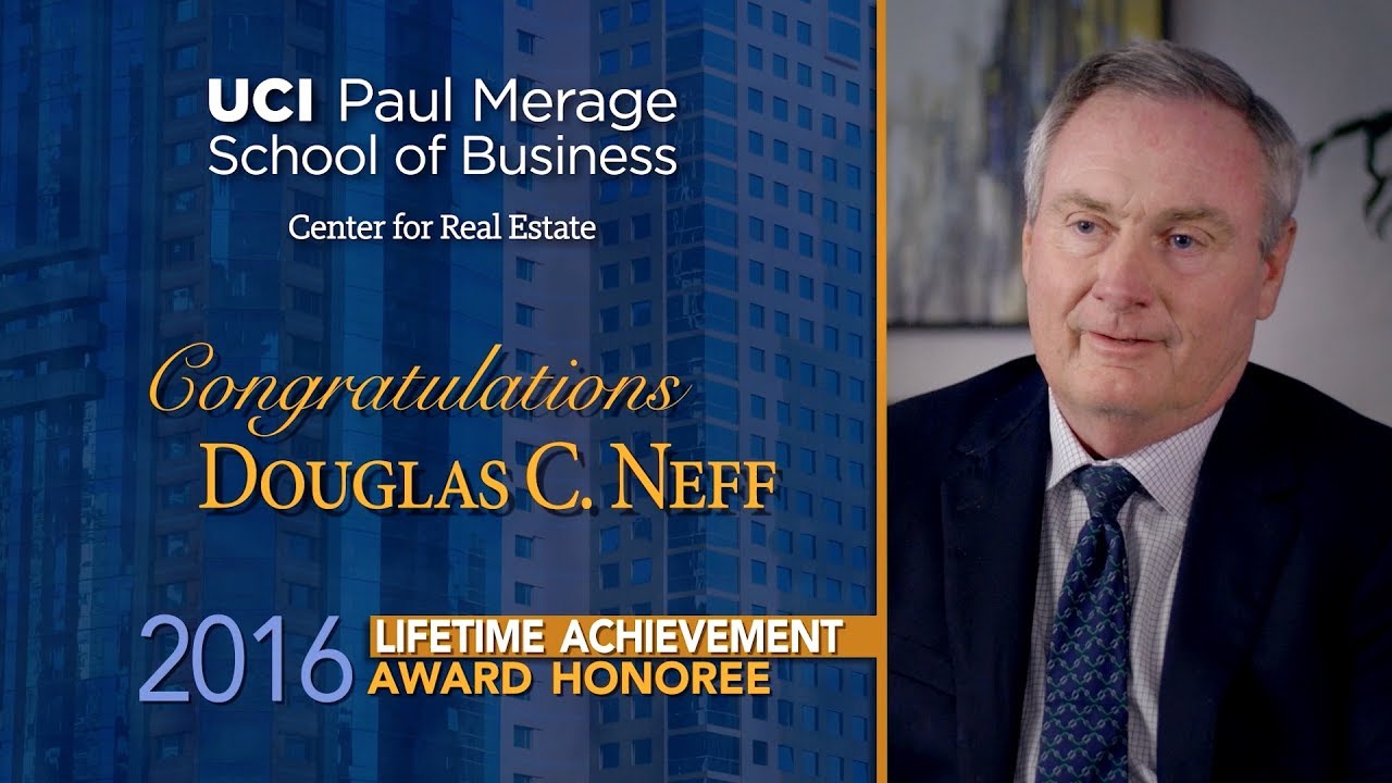 UCI Merage School CRE Awards: 2016 Lifetime Achievement - Douglas C ...