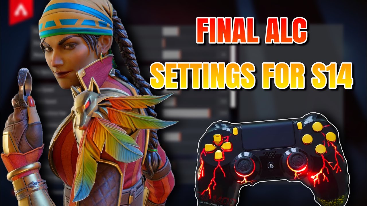 Final ALC Controller Settings For Season 14(Apex Legends) - YouTube