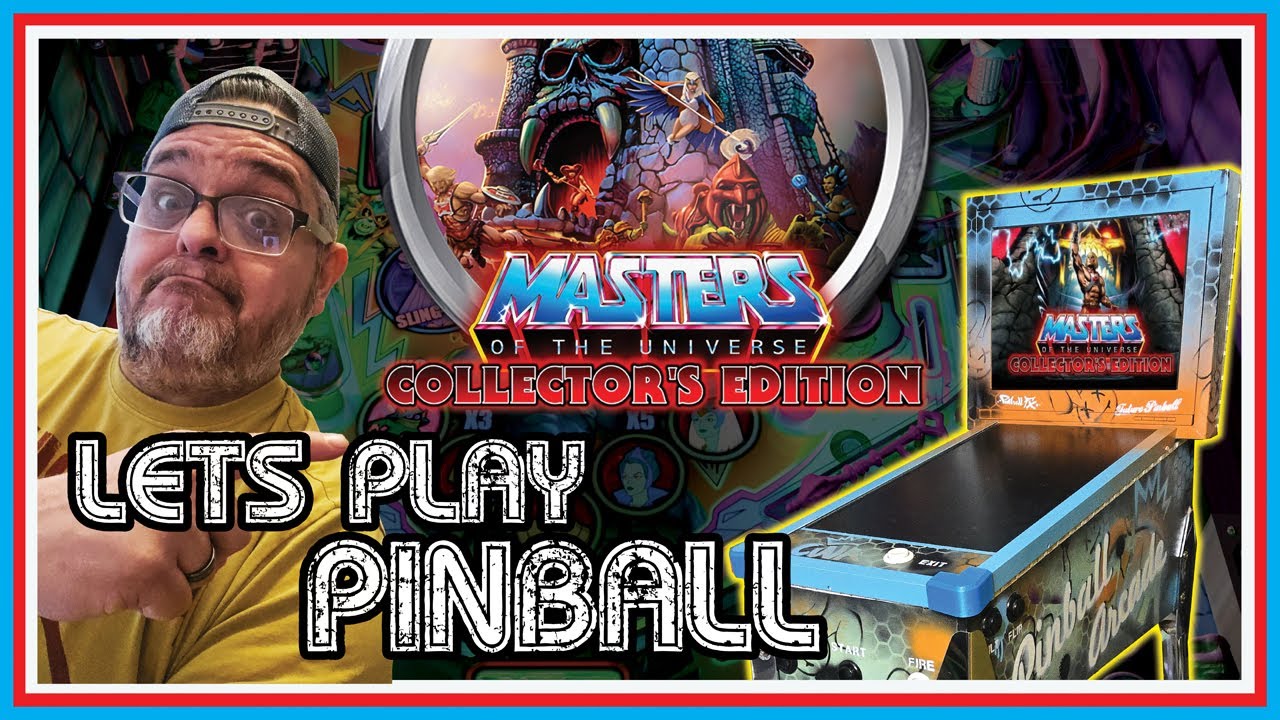 Lets Play Future Pinball Masters of the Universe Collector's Edition ...