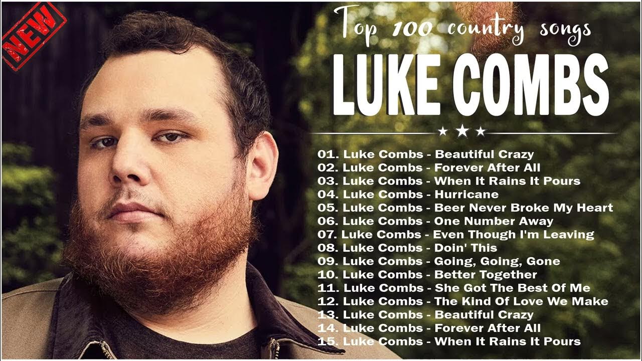 L U K E C O M B S Greatest Hits Full Album 2023 Best Songs Of Luke