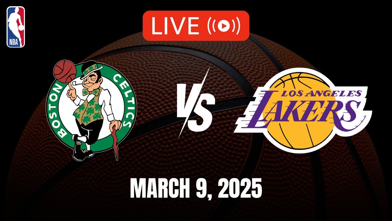 NBA LIVE! CELTICS vs LAKERS | 2024-25 NBA SEASON | March 9, 2025 | NBA ...