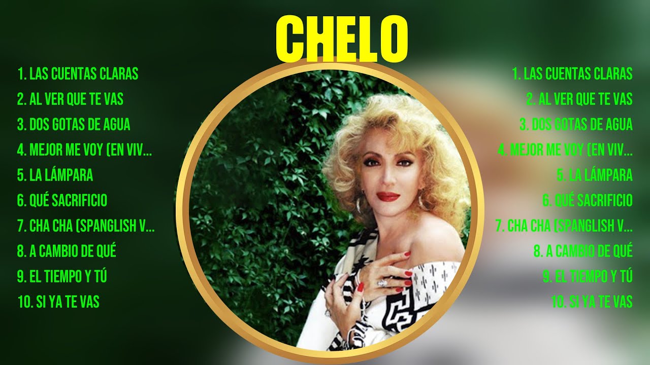 Chelo ~ Super Seleção Grandes Sucessos - YouTube