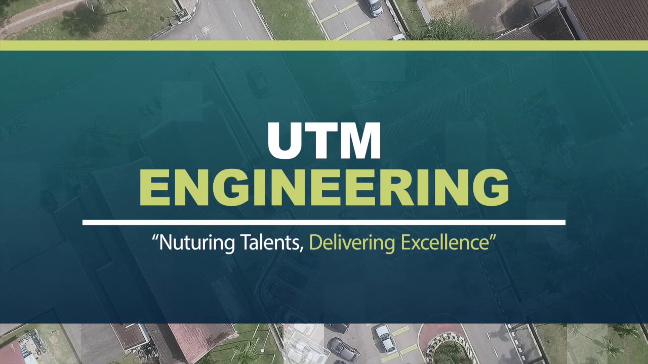 The Journey of UTM ENGINEERING 2019 - YouTube