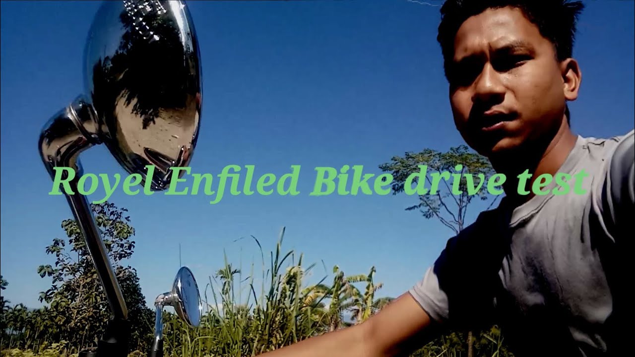 Royel Enfiled Bike Drive Test - YouTube