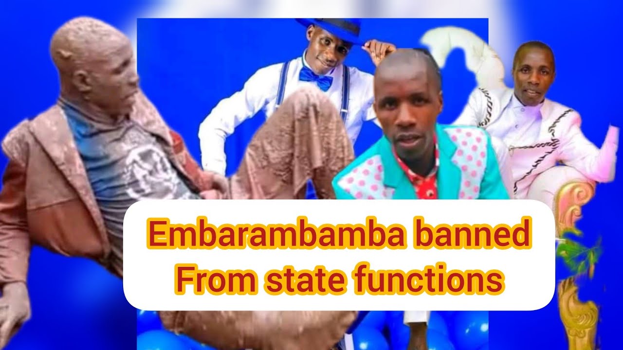 Embarambamba banned from state function due to his dancing style ...