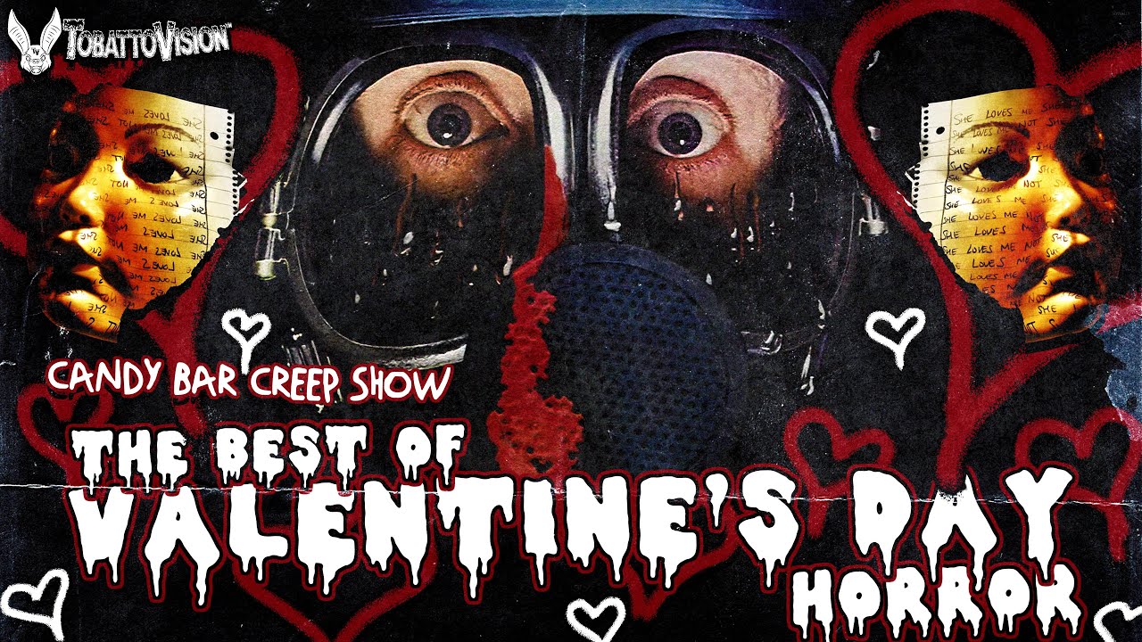 The Best of VALENTINE'S DAY Horror │ Candy Bar Creep Show │ Episode 5 ...