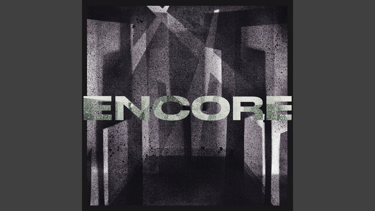 Encore - YouTube