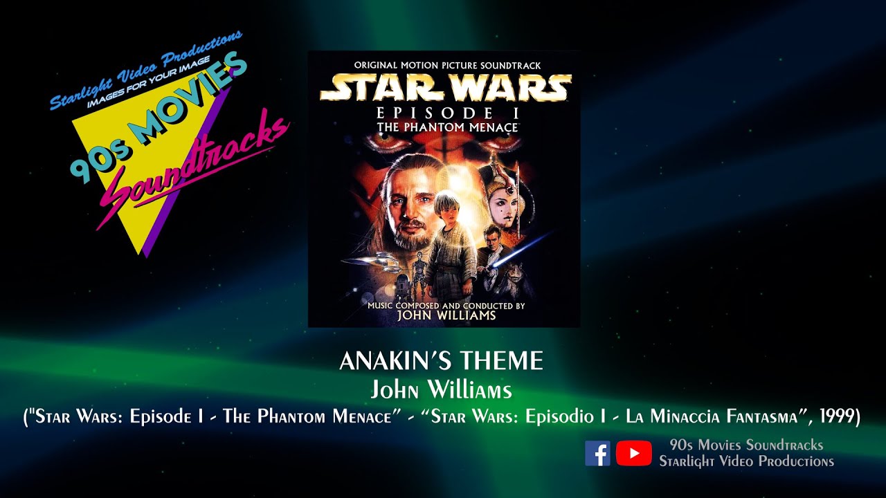 Anakin's Theme - John Williams ("Star Wars: Episode I - The Phantom ...