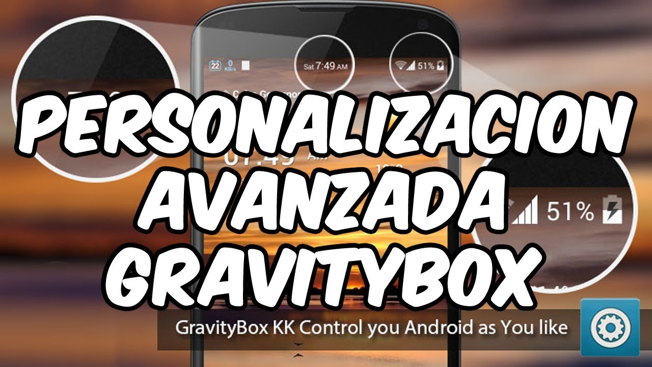 Modificaciones AVANZADAS con (GravityBox) XPOSED - YouTube