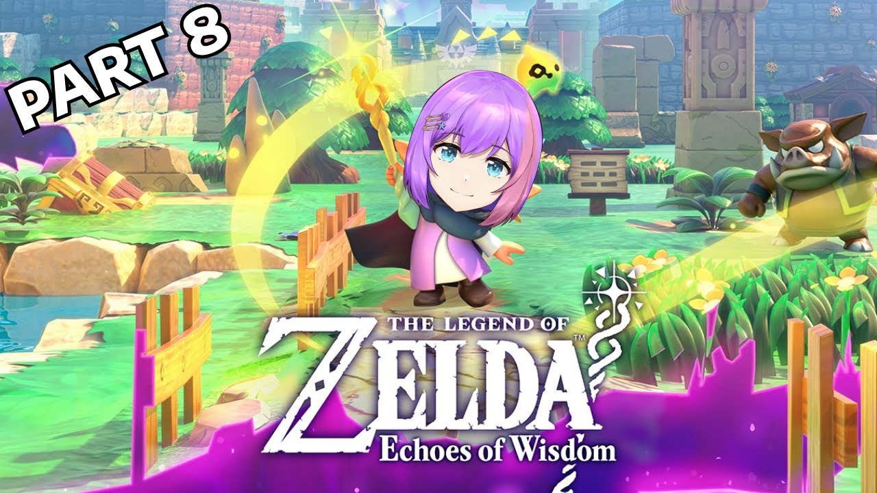 SHADOW ZELDA STOLE MY MONEY. - Zelda Echoes of Wisdom - Part 8 [Live ...