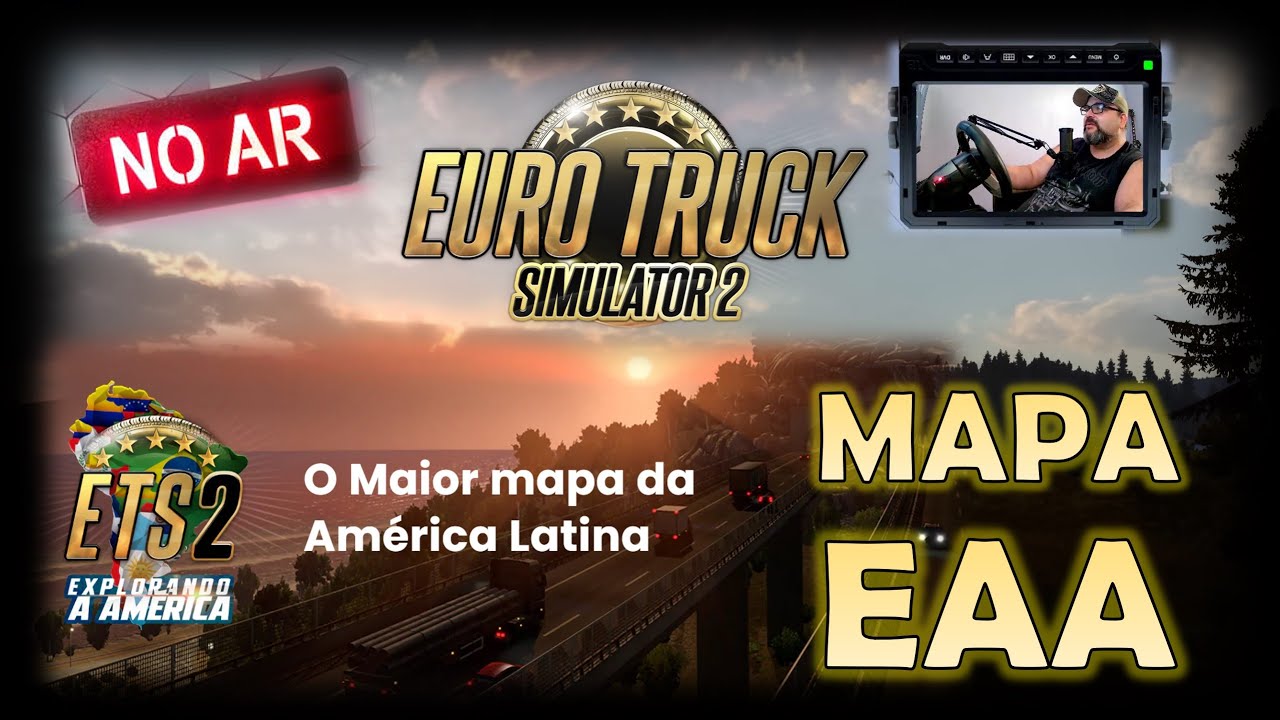 LIVE - [ ETS2 ] - Mapa EAA - Subindo o Brasil! - YouTube
