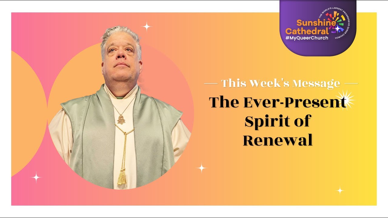 The Ever-Present Spirit of Renewal - YouTube