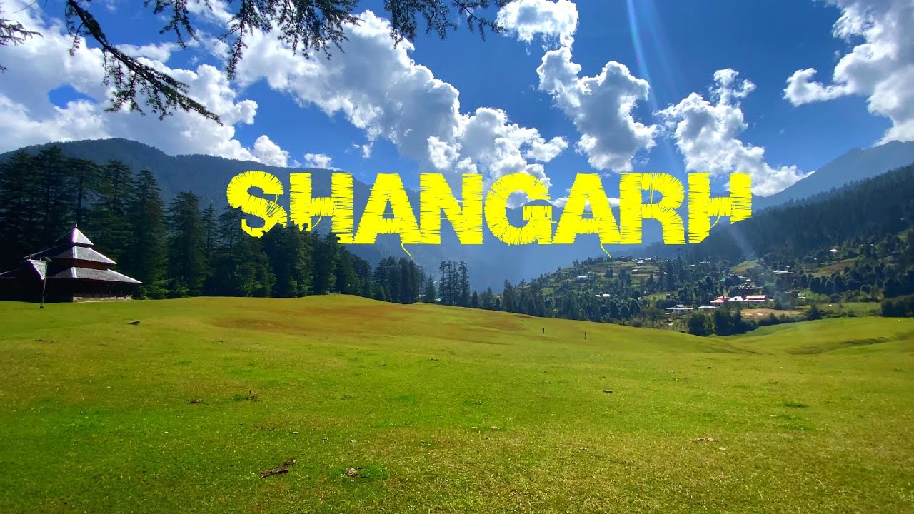 Shangarh | Where Mountains Meet Serenity | Sainj Valley - YouTube
