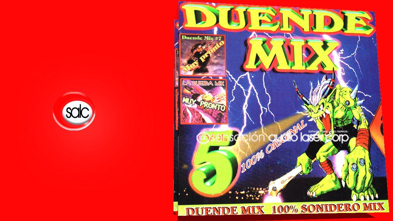 DUENDE MIX 5 SONIDERO - YouTube