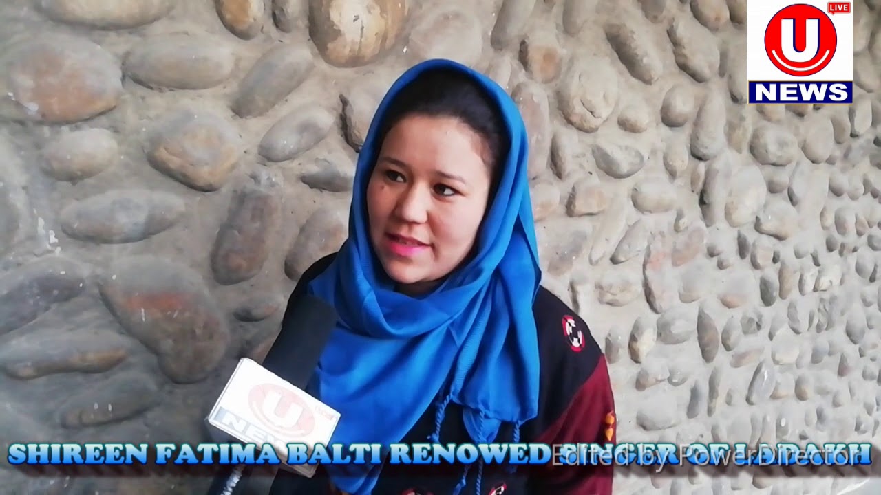 Meet Shireen Fatima Balti Renowned Singer of Ladakh. - YouTube