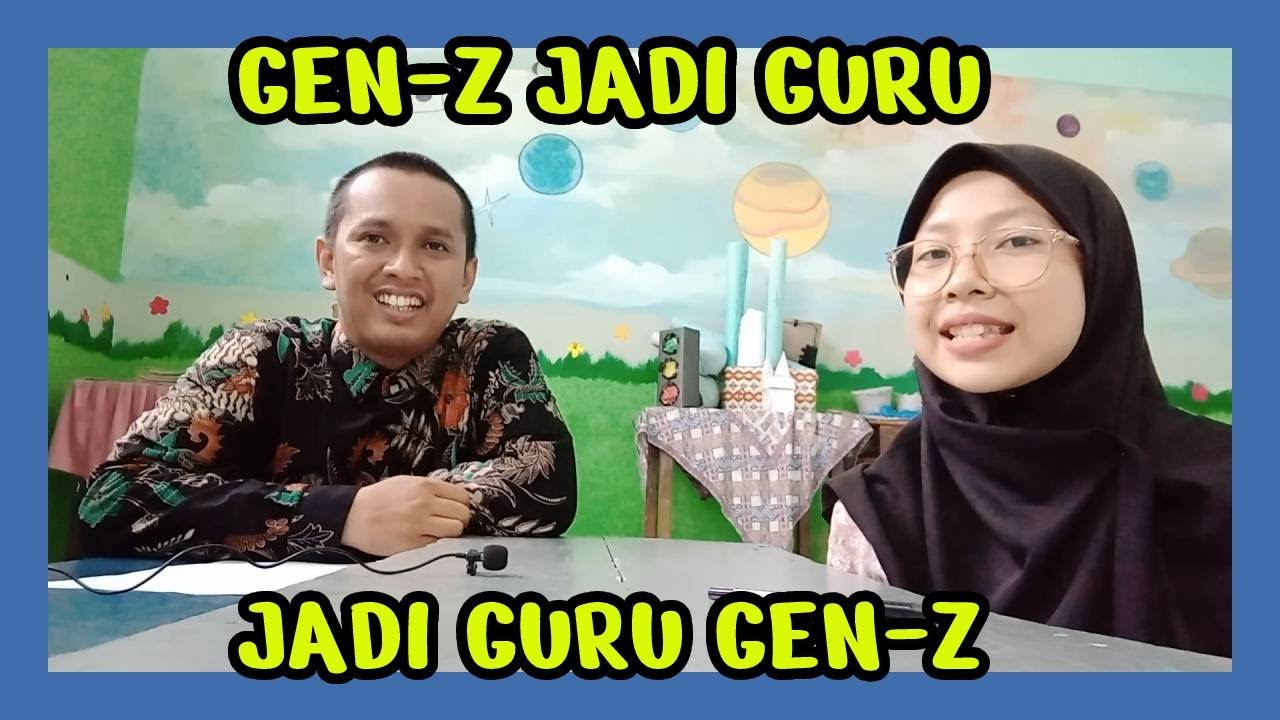 KETIKA GEN Z JADI GURU DI SEKOLAH DAN MENJADI GURU GEN Z - YouTube