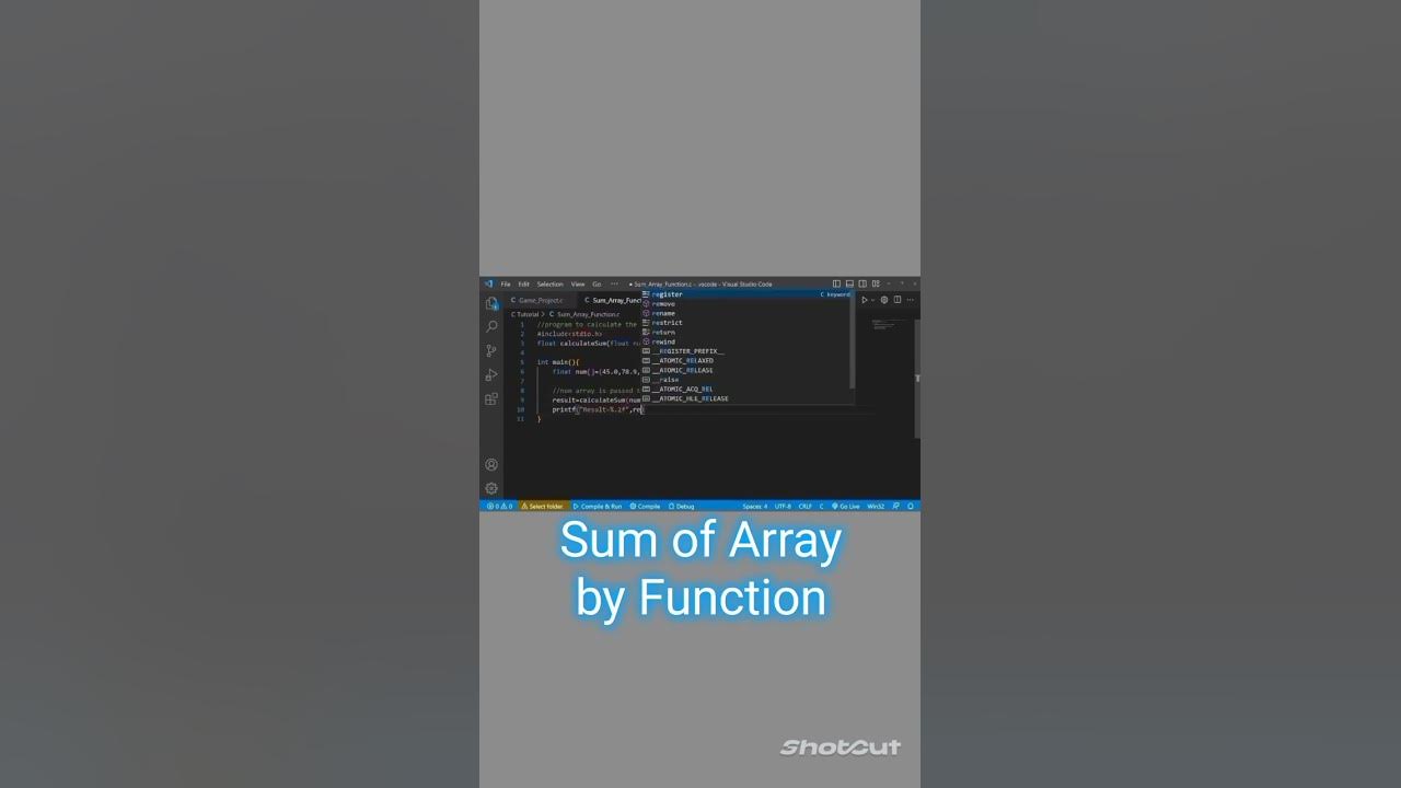 Omg😱pass Sum Of Arrays Elements Using Function In Cclanguagecode Youtube 