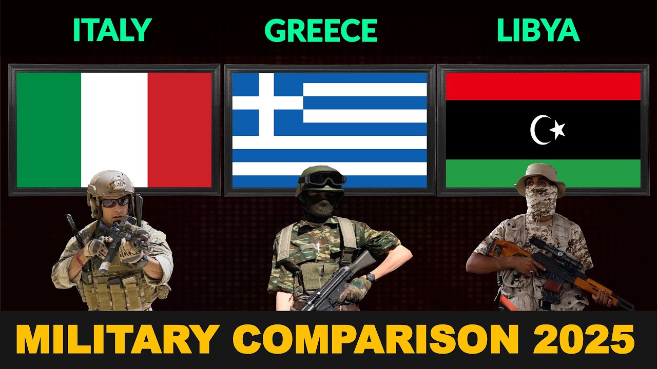 Italy vs Greece vs Libya Military Power Comparison 2025 - YouTube