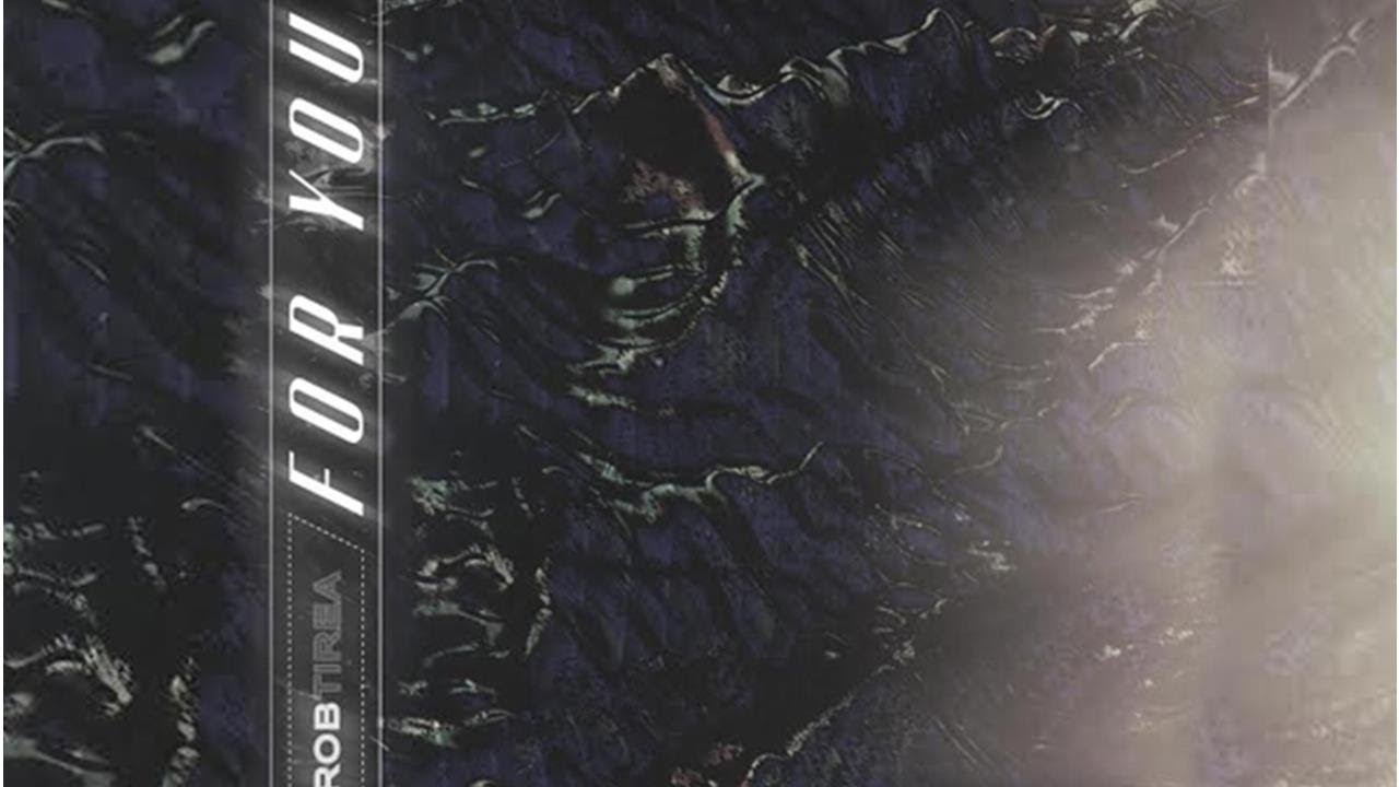 Rob Tirea releases single 'For You' ahead of debut EP - YouTube