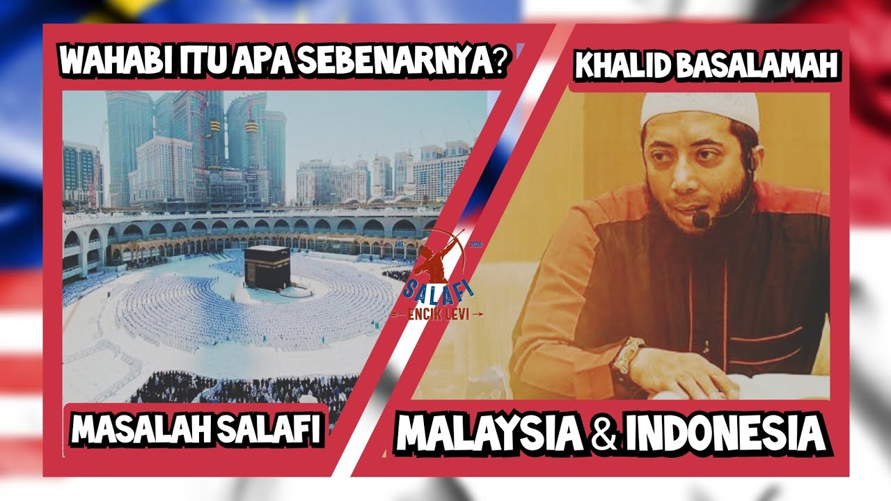 Wahabi Itu Apa Sebenarnya? - Sejarah Islam - Bertulis - Ustaz Khalid ...
