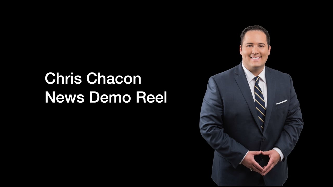 Chris Chacon - Anchor News Reel 2017 - YouTube