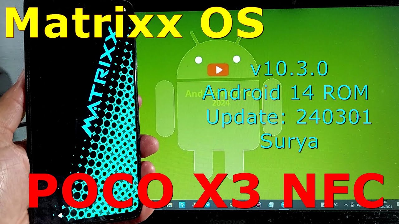 Matrixx 10.3.0 for Poco X3 Android 14 ROM Update: 240301 - YouTube