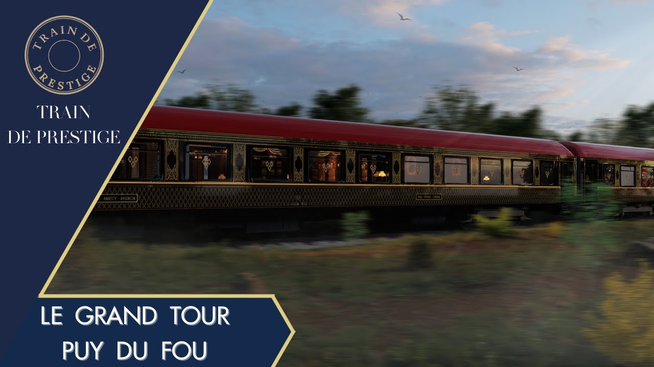 Voyage en train de luxe sur le circuit "Grand Tour" de France en 2023 ...