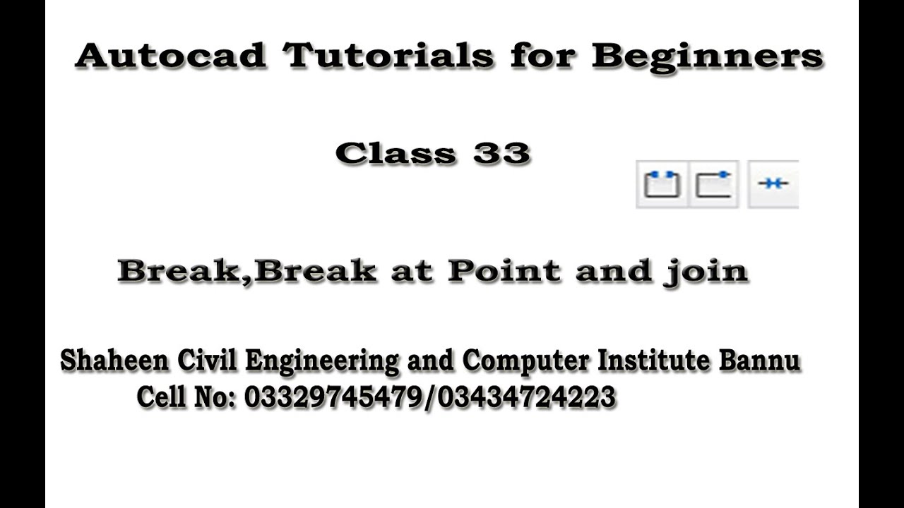 Break,Break at Point, join (Learn Autocad step by step with Shaheen ...