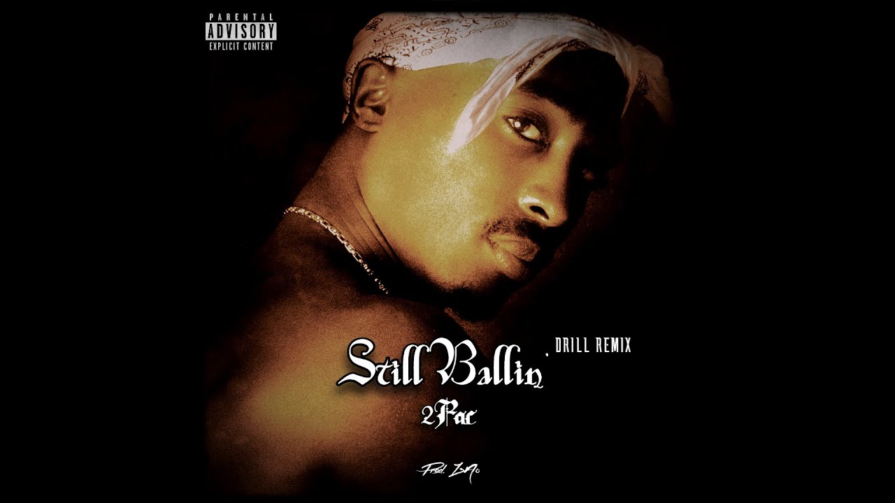 STILL BALLIN' DRILL REMIX - 2PAC (Prod. Z3N0) - YouTube