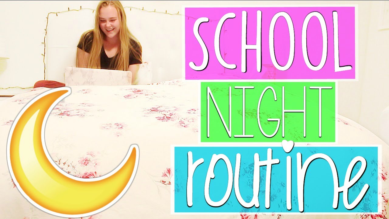School Night Time Routine 2016 - YouTube