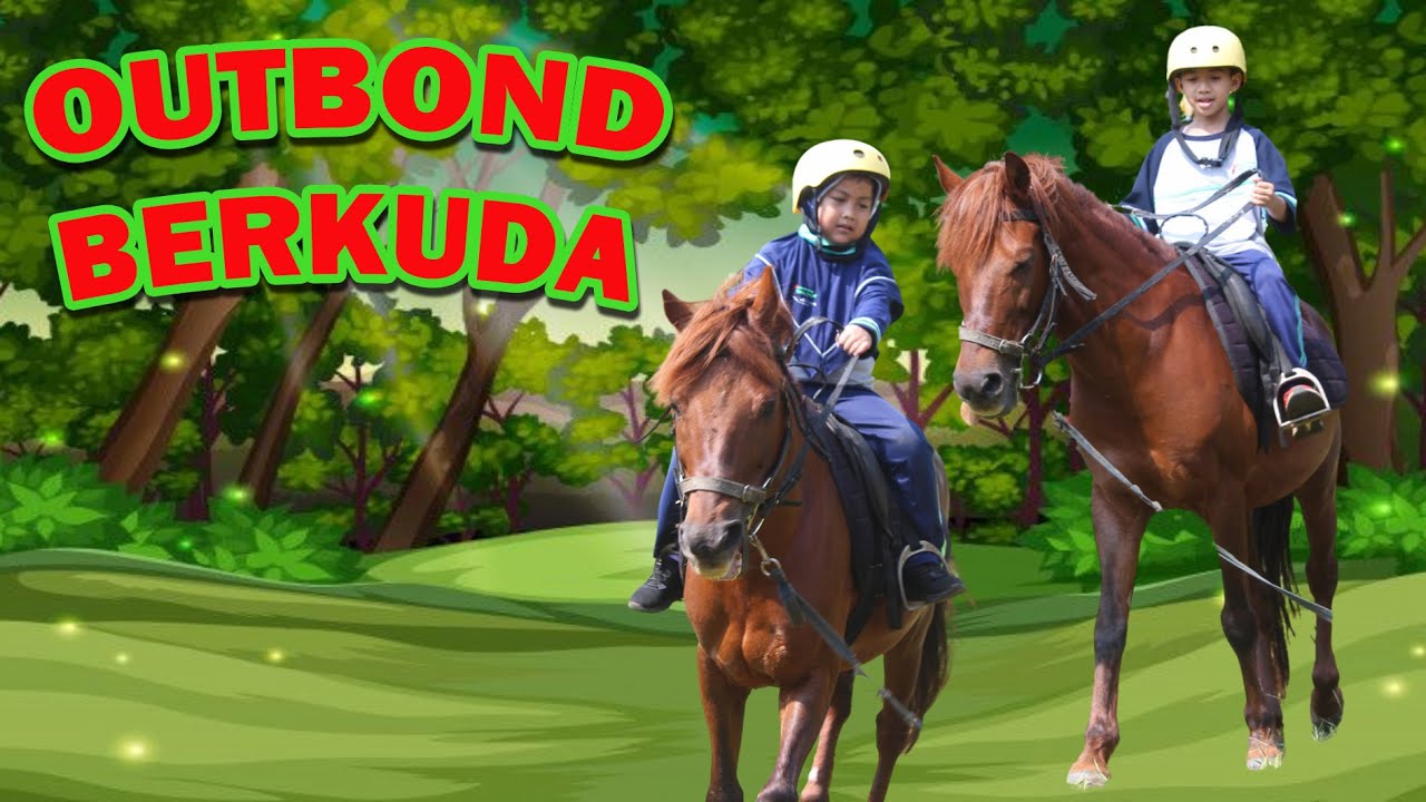 Outbond Berkuda ll Sekolah Islam Ibnu Hajar - YouTube