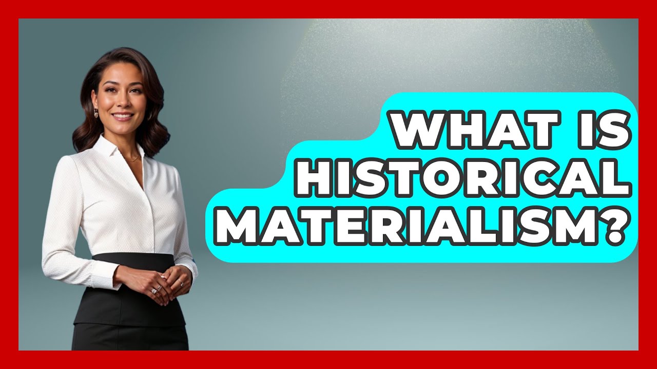 What Is Historical Materialism? | Socialism Explained - YouTube