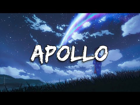 Nightcore - Apollo (Lyrics)