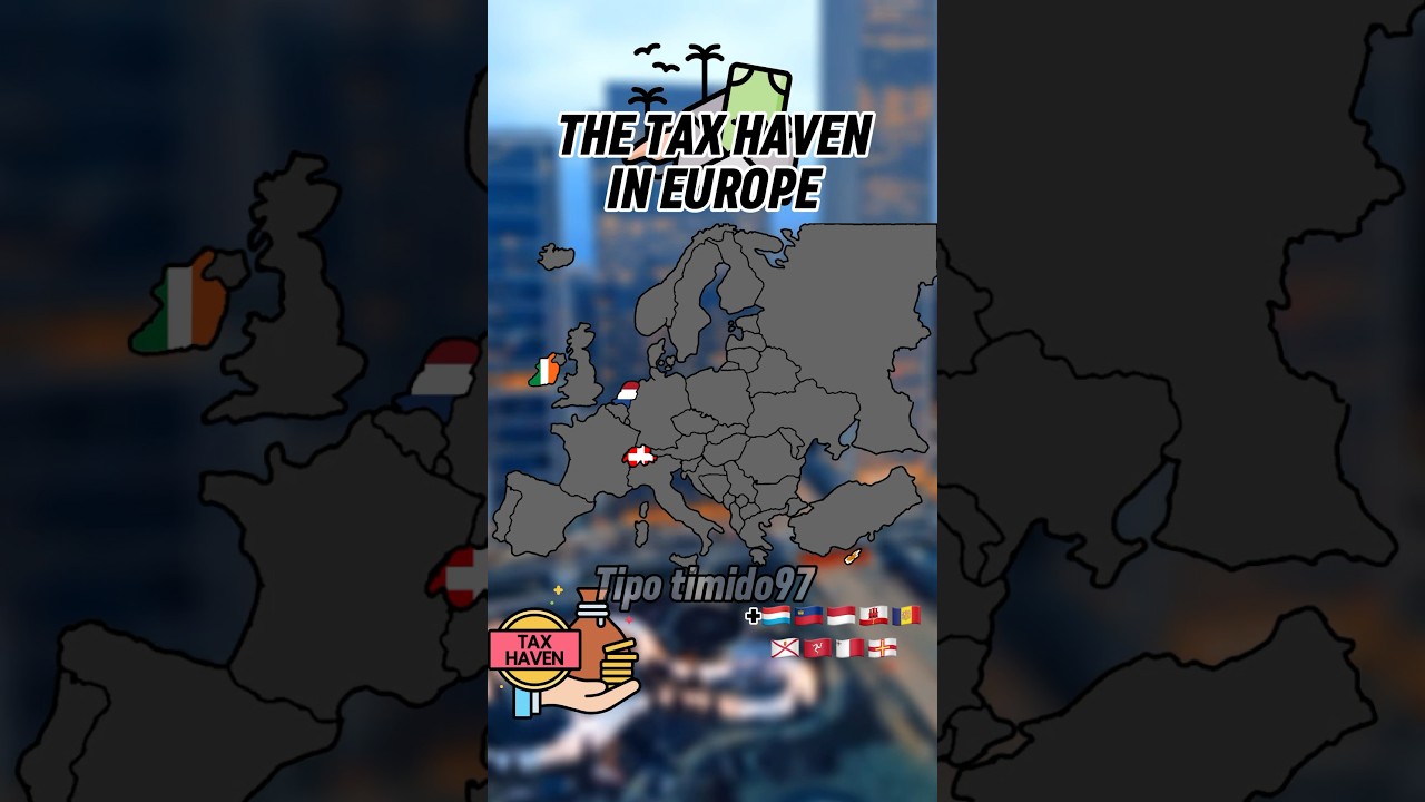The TAX HAVEN in europe #europe #geography #map - YouTube