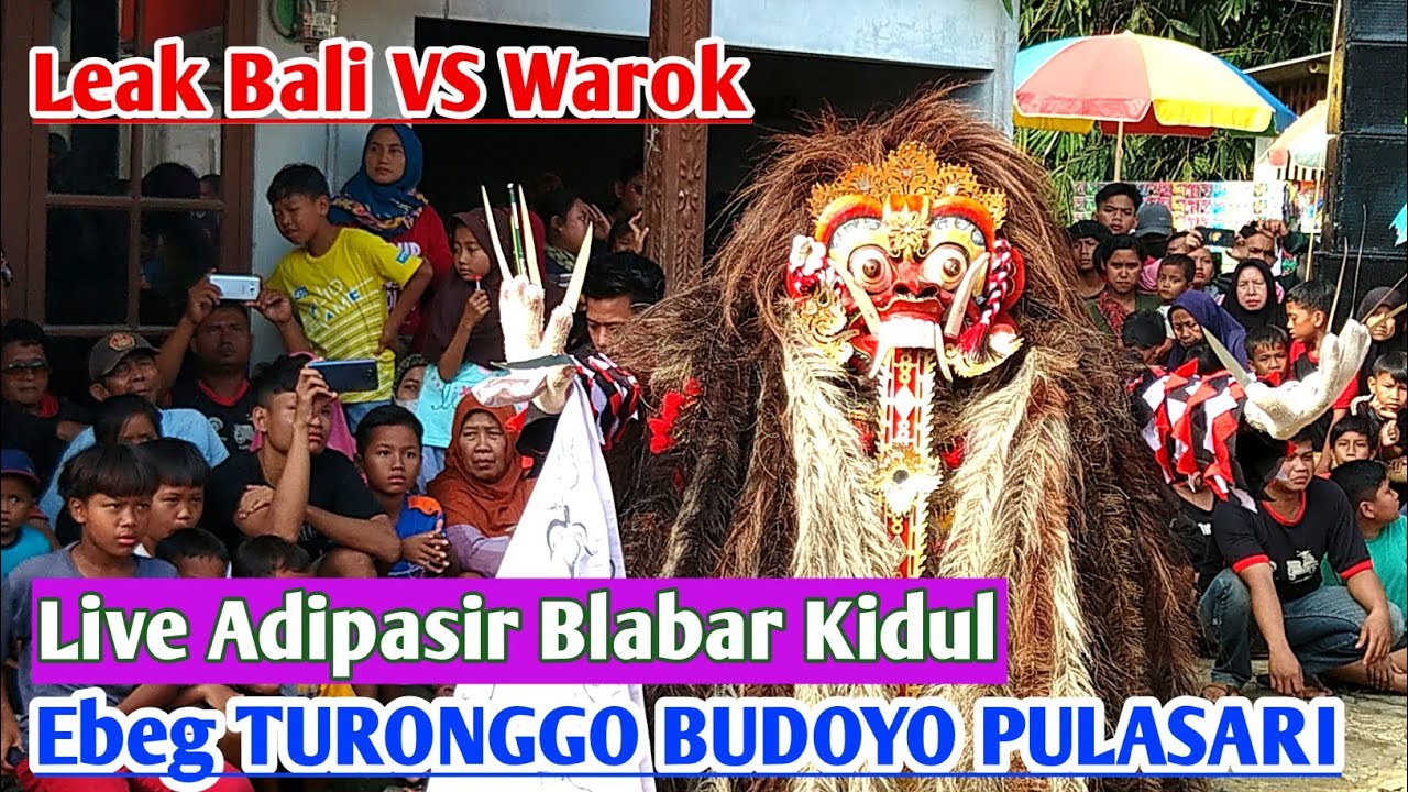 Leak Bali Ebeg TURONGGO BUDOYO Pulasari || Live Blabar Kidul Adipasir ...