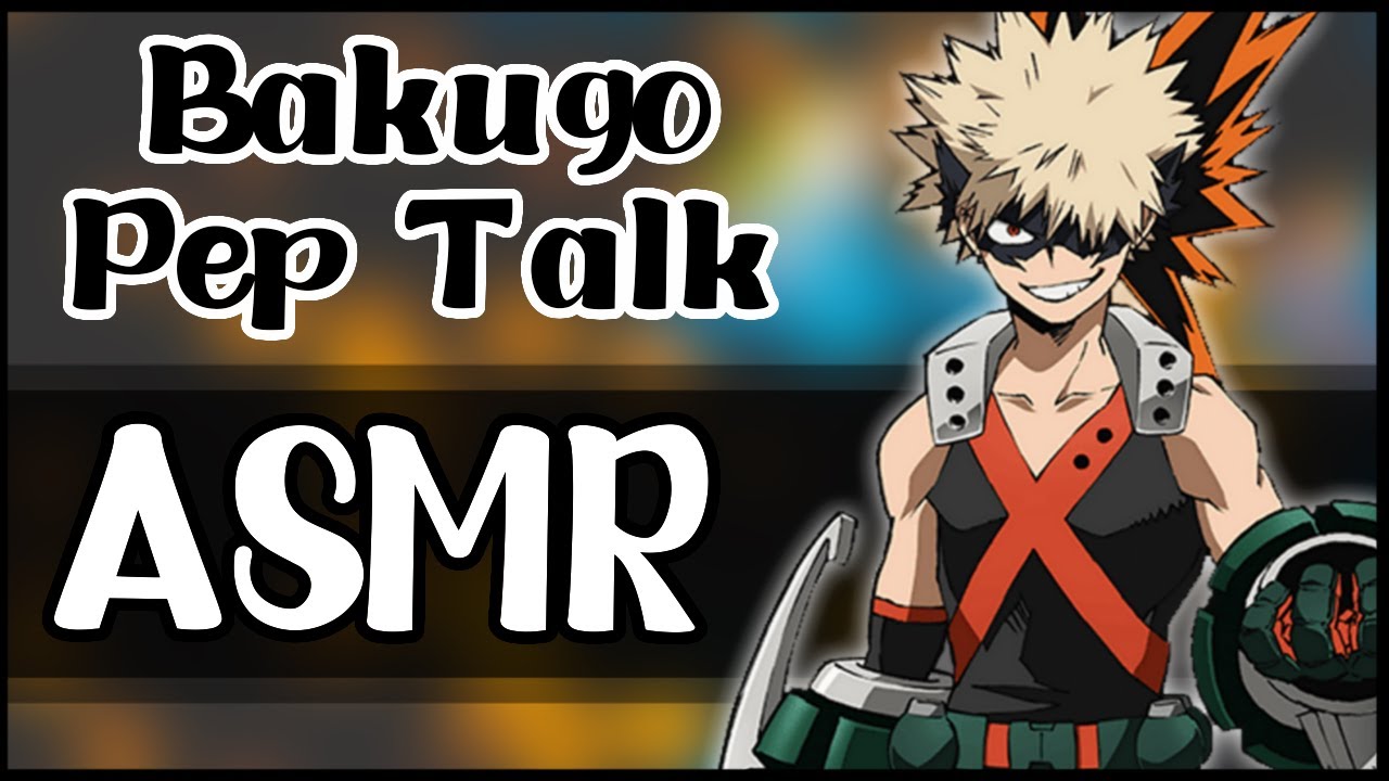 Bakugou Gives You a Pep Talk - MHA Character Comfort Audio - YouTube