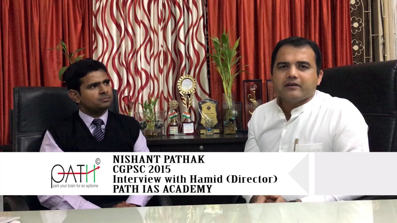 CGPSC TOPPER 2015- NISHANT PATHAK - YouTube