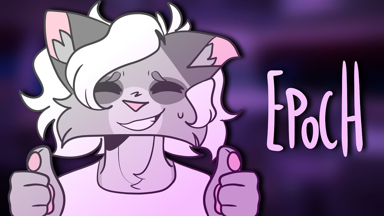 EPOCH MEME ★ (final space OC) - YouTube