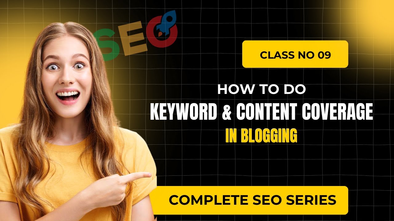 How to do Keyword and Content Coverage in SEO | Blogging | Urdu हिन्दी - YouTube