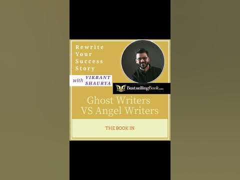 Ghost Writers vs Angel Writers - YouTube