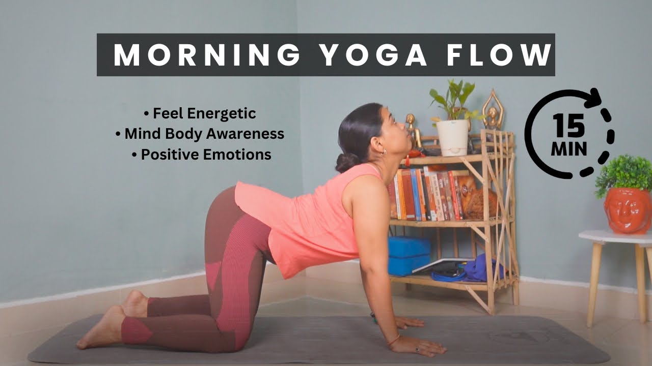 15 Minutes Morning Yoga Flow | Stretching And Strengthening | Feel ...