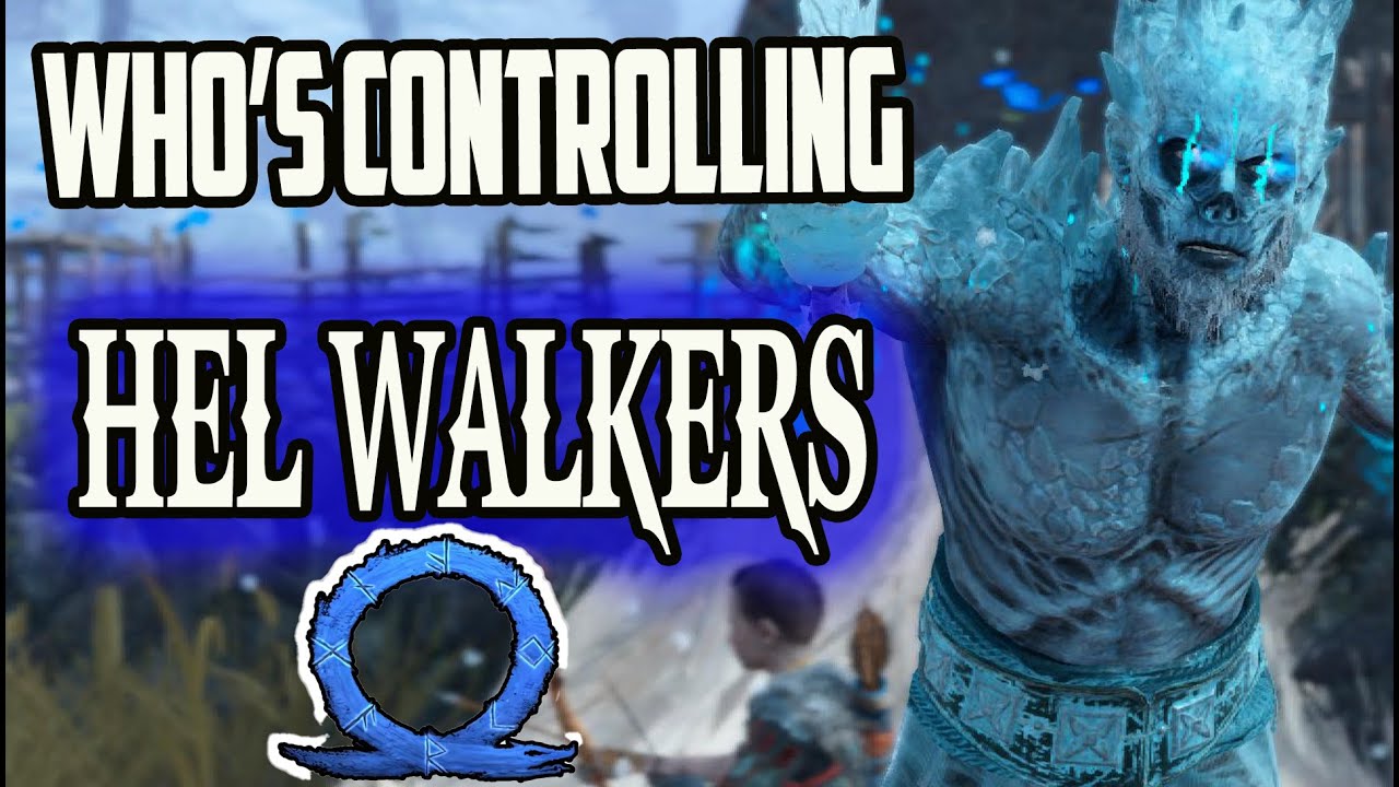 Who is controlling Hel Walkers!? God of War Ragnarok - YouTube