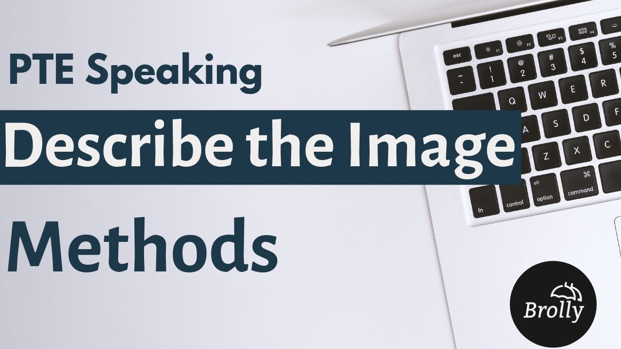 PTE Speaking Describe Image Methods - YouTube