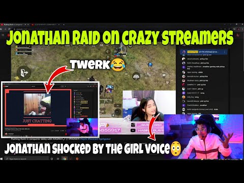 Jonathan raid on crazy streamers 😂 | Jonathan shocked by girl streamer ...