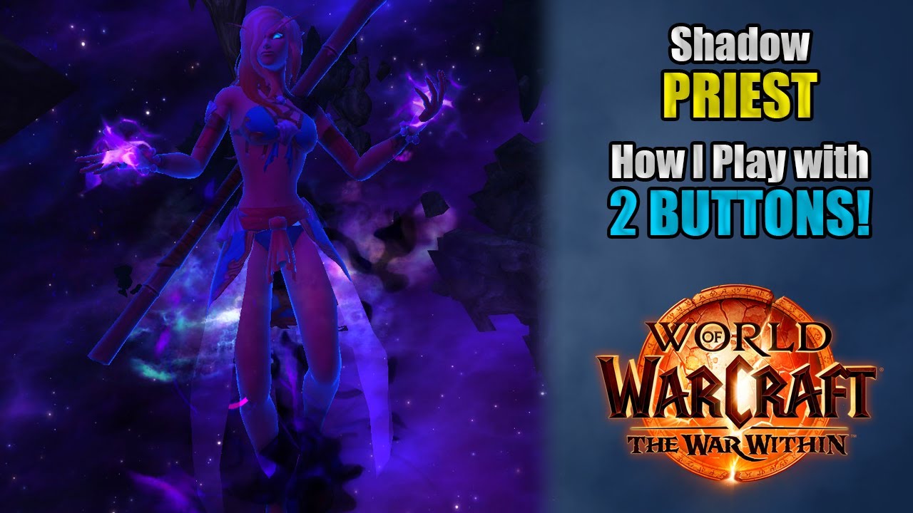 How I play SHADOW PRIEST with 2 BUTTONS Using GSE! - YouTube