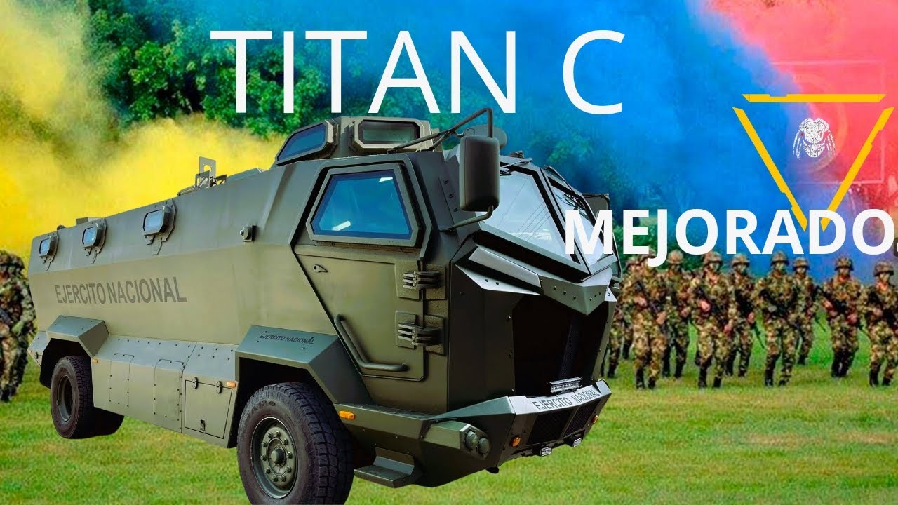 " TITAN C MEJORADO EL FUTURO DE UNO DE LOS MEJORES BLINDADOS DE ...